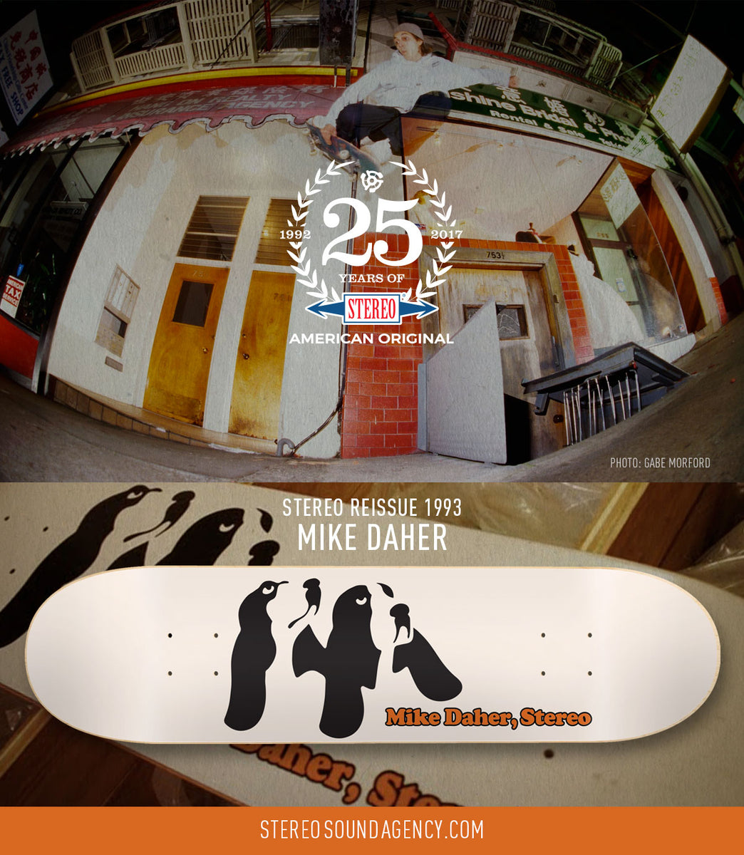 New Mike Daher boards out now! – Stereo Skateboards